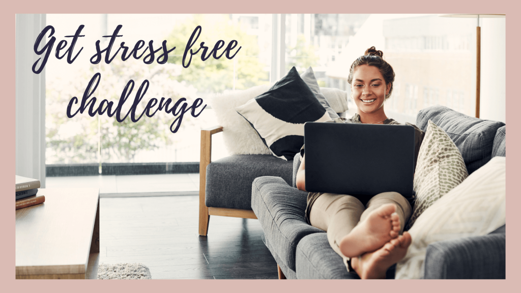 Get stress free challenge – Jacqui Meyer